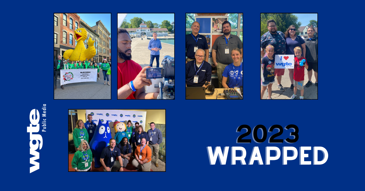 WGTE's 2023 Wrapped - WGTE Public Media