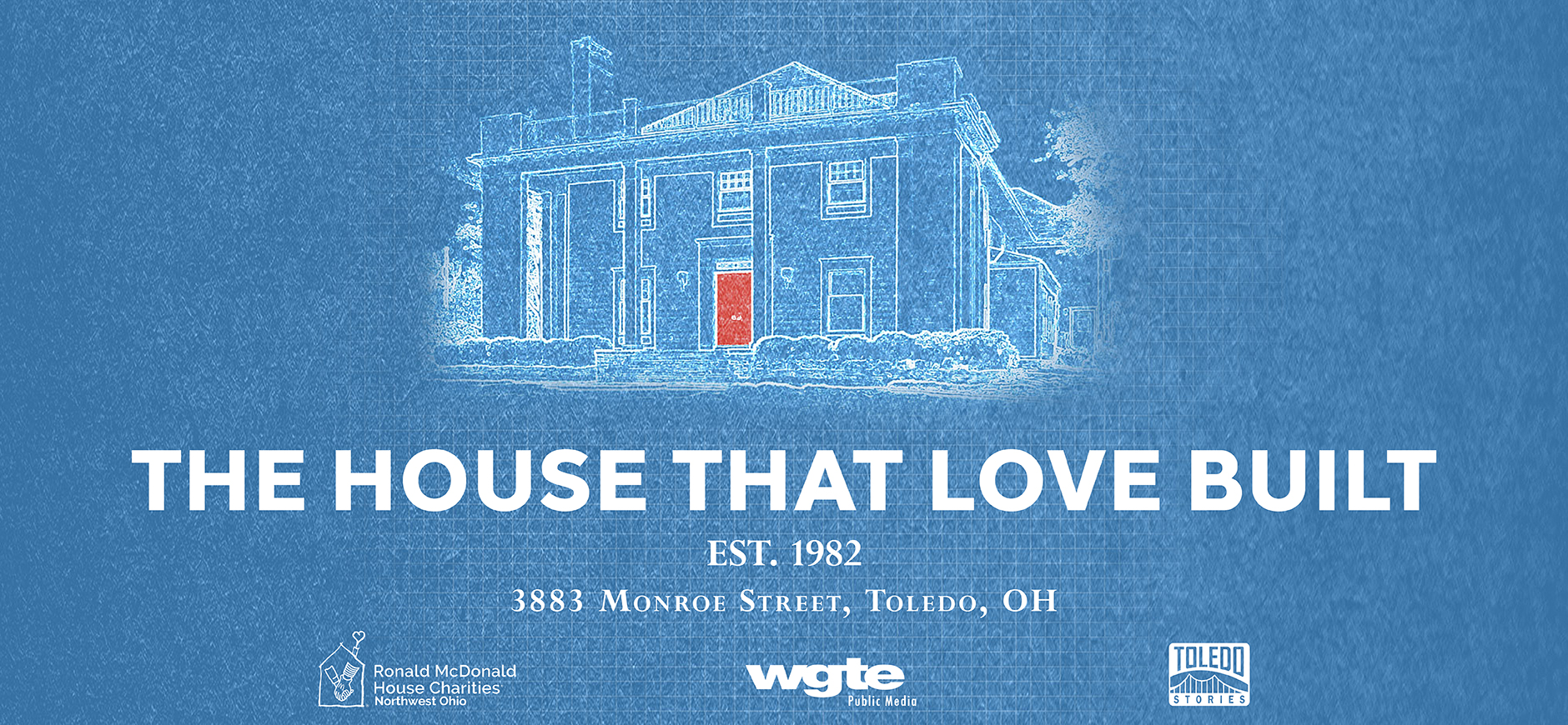New Toledo Stories: The House That Love Built - WGTE Public Media